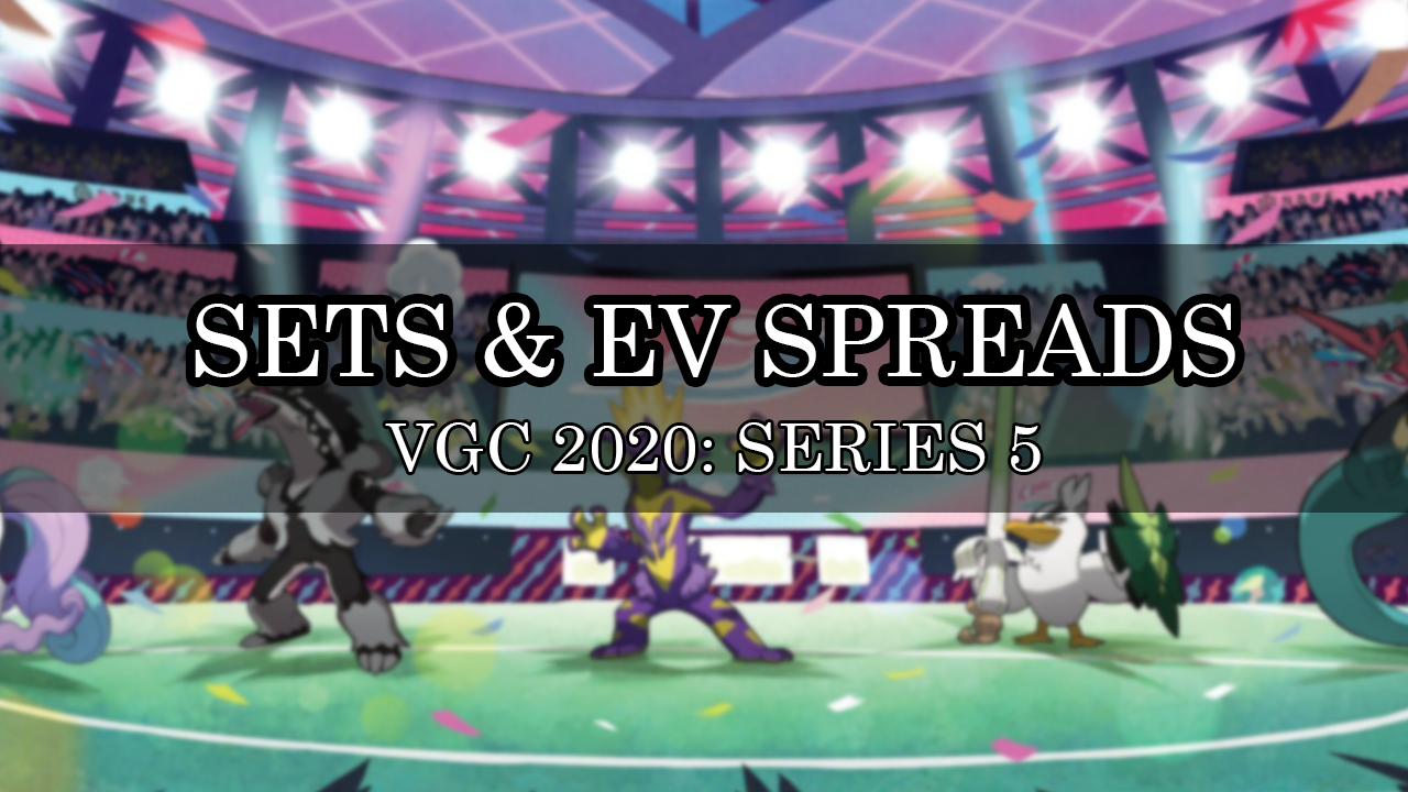 Sets y Ev Spreads para VGC 2020